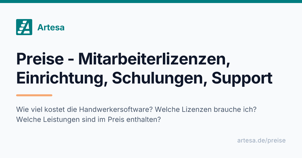 Preise - Mitarbeiterlizenzen, Einrichtung, Schulungen, Support | Artesa